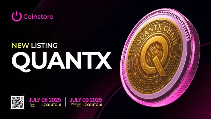 QUANTX Joins Coinstore Exchange on July 8th – Don’t Miss Out! – Bitrabo